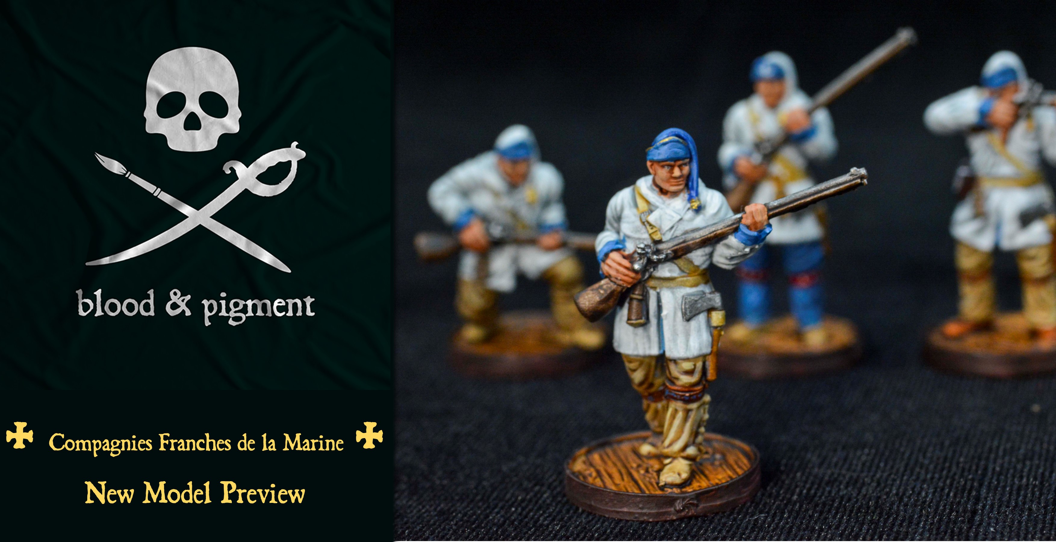 Compagnies Franches de la Marine - New Miniatures Preview