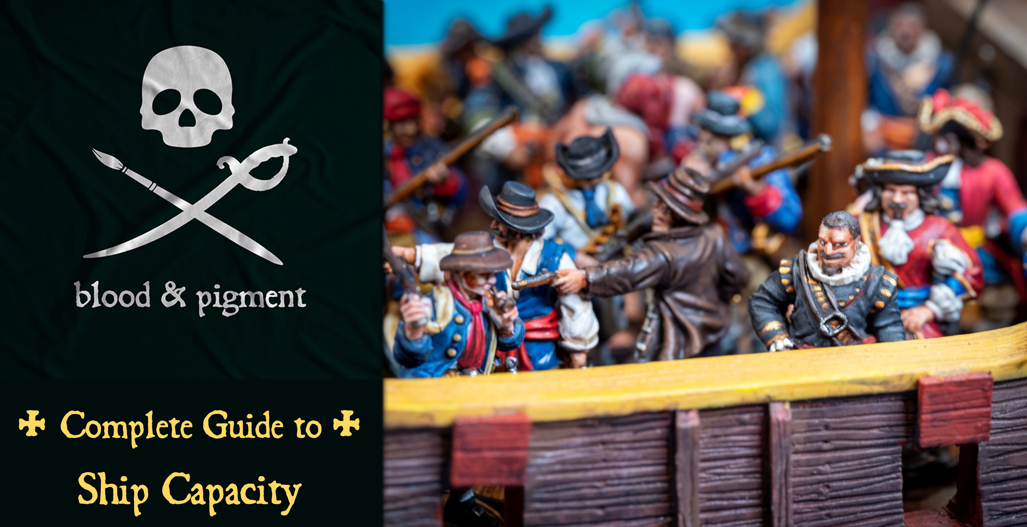 Deck Capacity Table for All Blood & Plunder Ships - Blood & Pigment