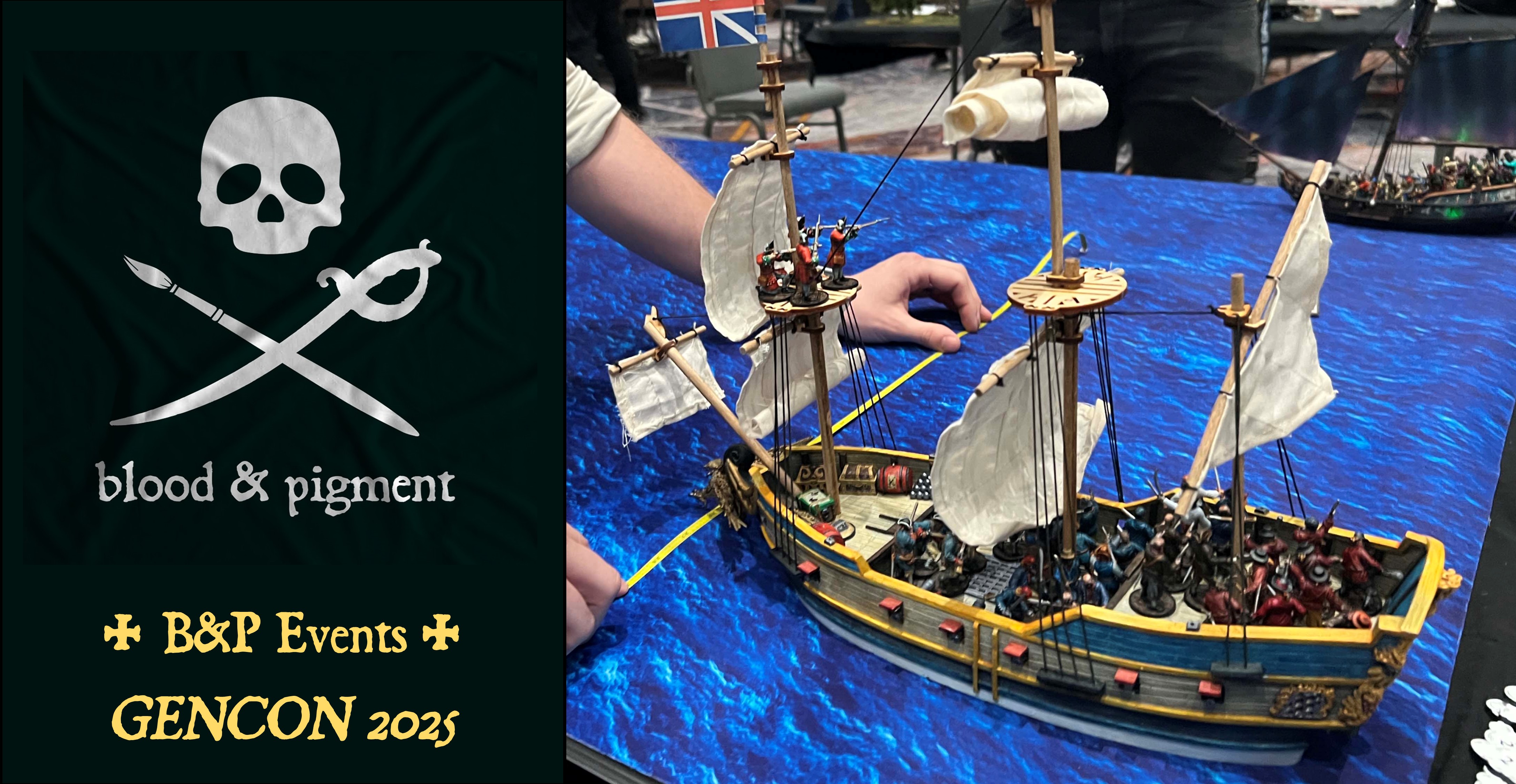 Blood & Plunder at GenCon 2025 - Blood & Pigment