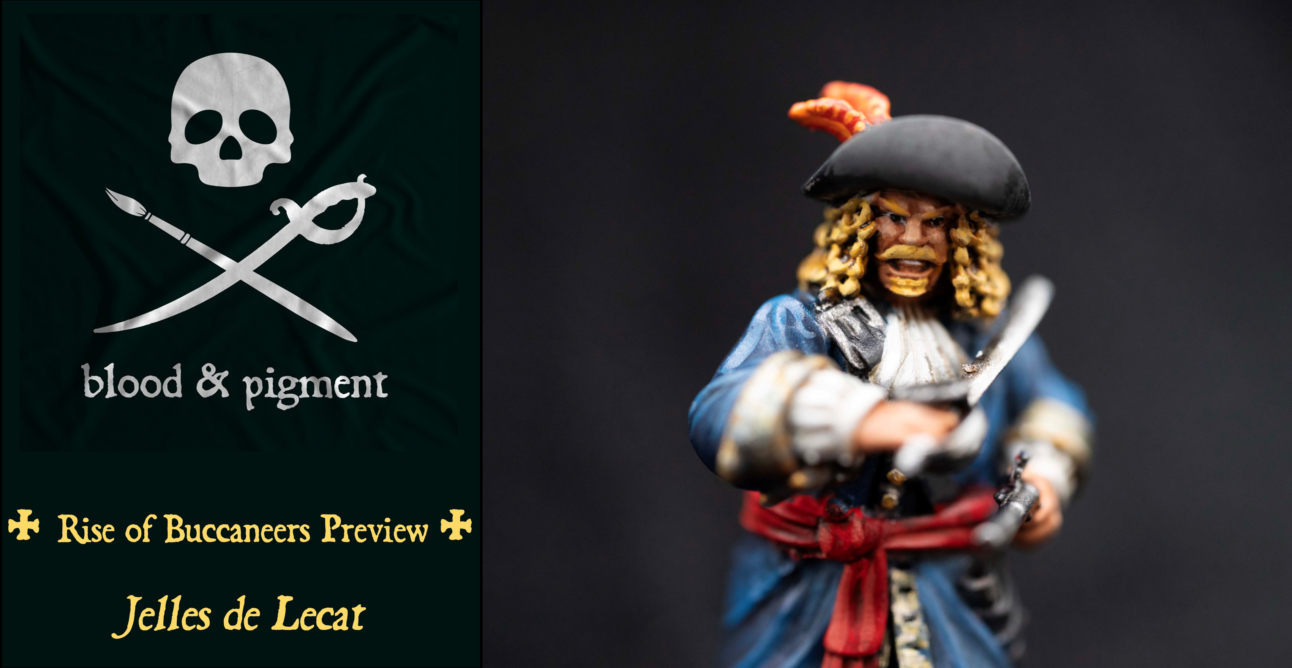 Jelles de Lecat (Captain Yellows)– Rise of Buccaneers Blood & Plunder ...